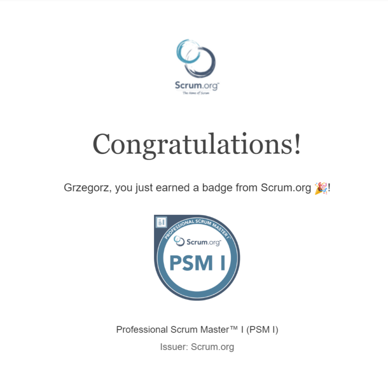 Today I achieved – PSM I Certificate - Grzegorz Gawrysiak